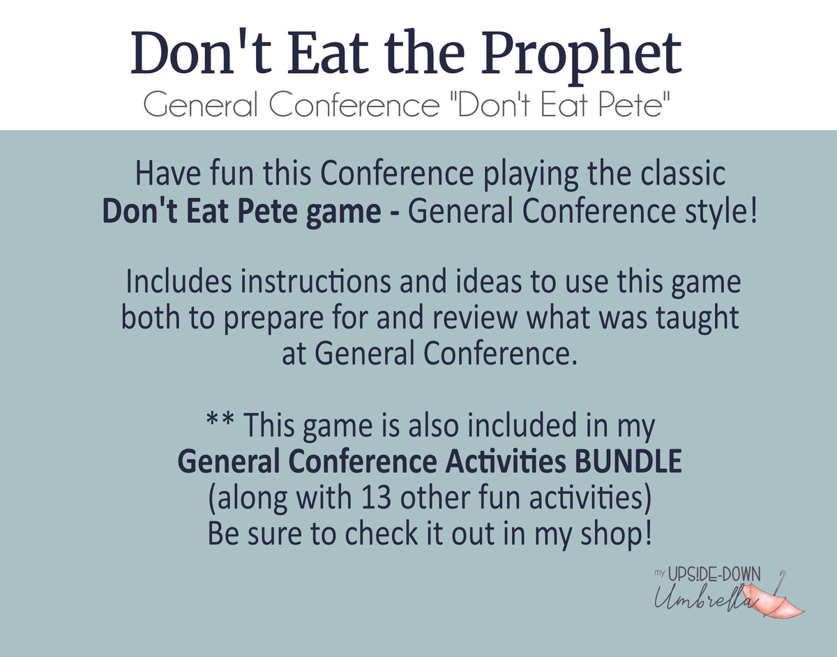 Don't Eat the Prophet | General Conference "Don't Eat Pete" Game – My ...