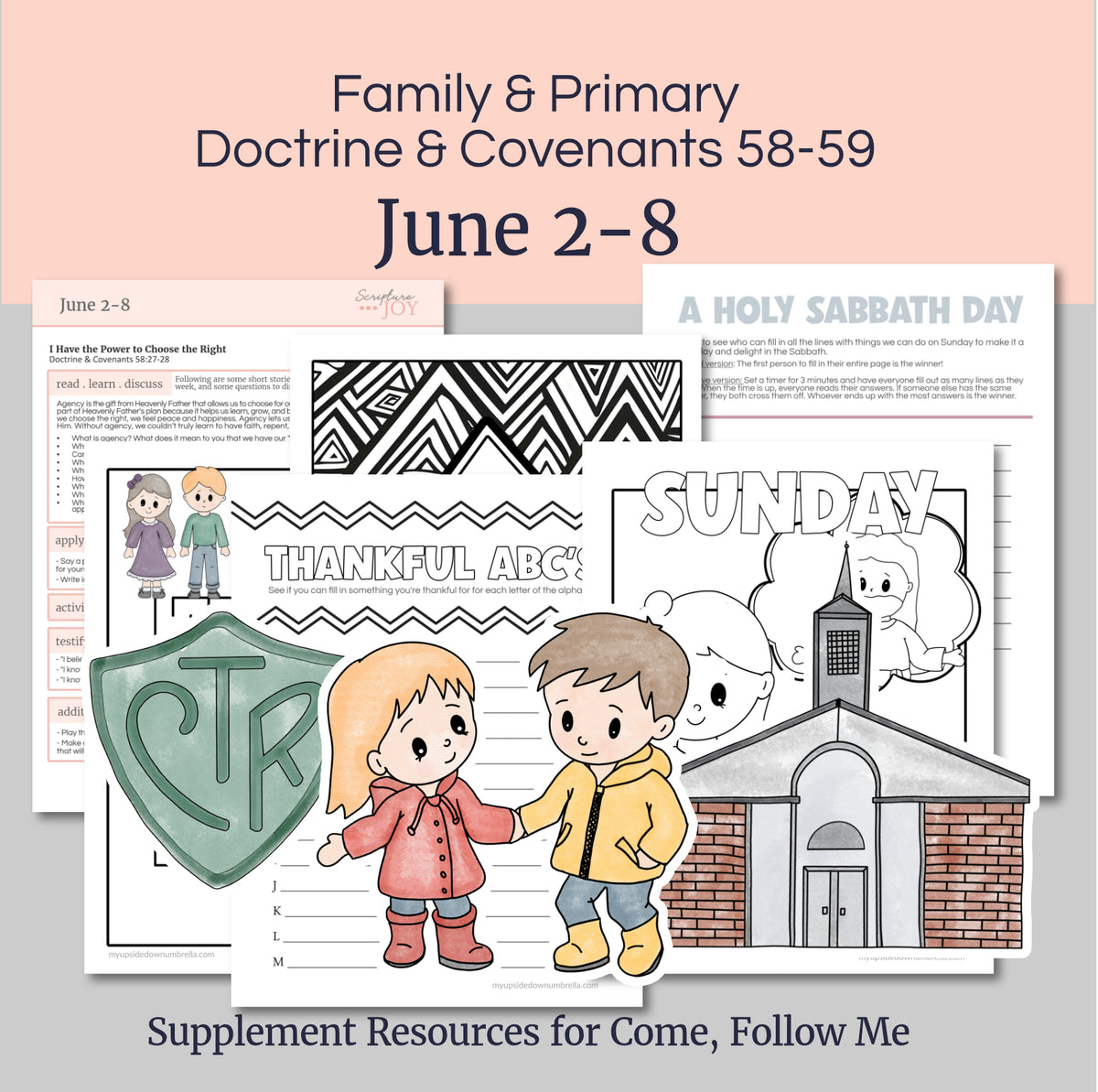 June 2-8, Lesson Helps for Home, Church | Primary Come, Follow Me 2025 ...